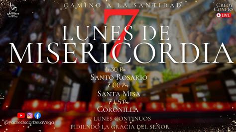 EN VIVOLUNES DE LA DIVINA MISERICORDIA ROSARIO SANTA MISA Y CORONILLA