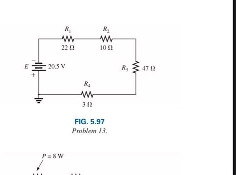 Solved E R₁ Μ 22 Ω 20 5 V P 8 W R₁ Μ 3 Ω R₂ Μ 10 Ω FIG Chegg