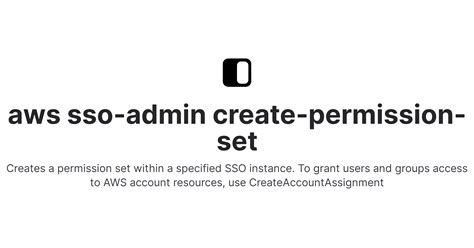 Aws Sso Admin Create Permission Set Fig