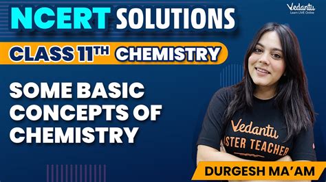 some basic concepts of chemistry class 11 chemistry chapter 1 ncert