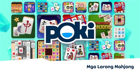 MGA LARONG MAHJONG Maglaro Online Ng Libre Poki