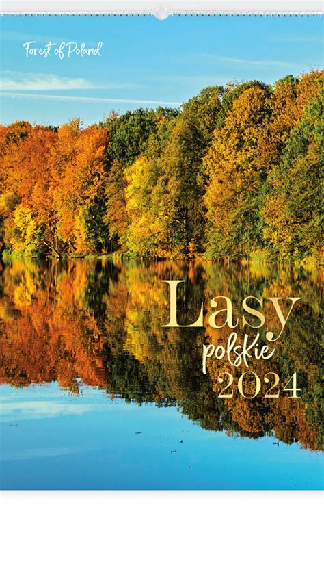 Kalendarz 2024 Reklamowy Lasy Polskie
