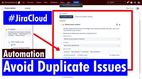 Jira Cloud Automation Avoid Duplicate Issue Creation YouTube
