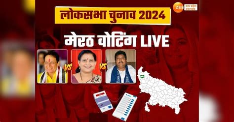 Meerut Lok Sabha Election Live Voting Updates Political Parties