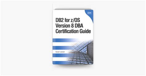 ‎db2 For Zos Version 8 Dba Certification Guide On Apple Books
