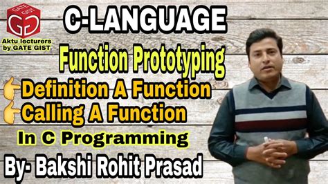 Function Prototyping Function Definition Function Calling In C By Bakshi Rohit Prasad