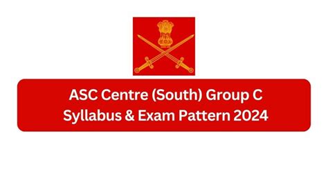 Asc Centre South Group C Syllabus 2024 Exam Pattern Tamilanguide