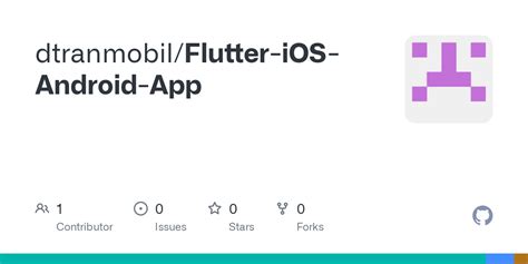 github dtranmobil flutter ios android app