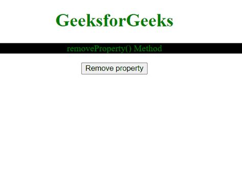 CSS Style Declaration RemoveProperty Method GeeksforGeeks