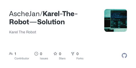 Github Aschejankarel The Robot Solution Karel The Robot