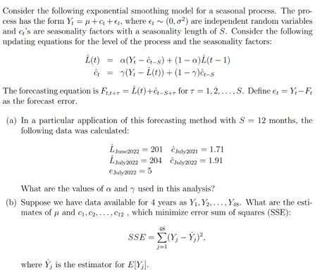 Solved Consider The Following Exponential Smoothing Model