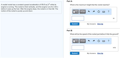Solved A Model Rocket Has A Constant Upward Acceleration Of