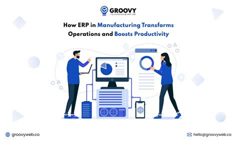 how erp in manufacturing transforms operations and productivity
