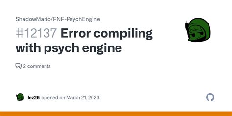 Error Compiling With Psych Engine · Issue 12137 · Shadowmariofnf Psychengine · Github