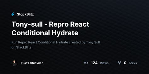 Tony Sull Repro React Conditional Hydrate Stackblitz
