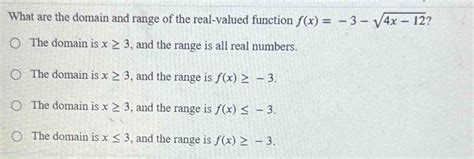 Solved What Are The Domain And Range Of The Real Valued Function Fx