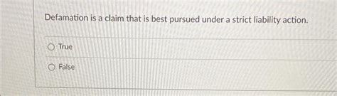 Solved Defamation is a claim that is best pursued under a | Chegg.com