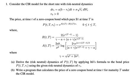 1 Consider The Cir Model For The Short Rate With