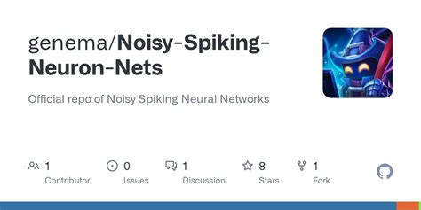 Github Genema Noisy Spiking Neuron Nets Official Repo Of Noisy Spiking Neural Networks