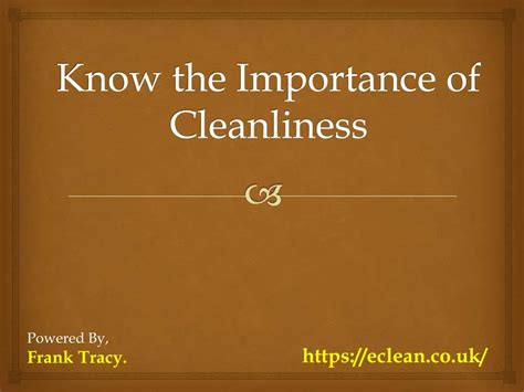 Ppt Know The Importance Of Cleanliness Powerpoint Presentation Free