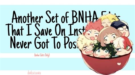 Another Set Of Bnha Edits That I Save On Instagram But Never Got To