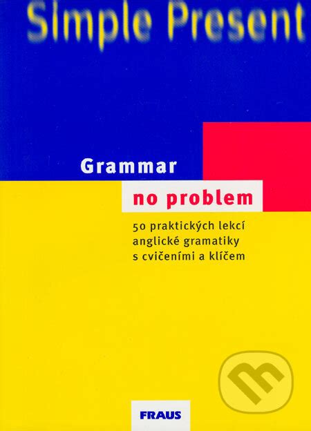 Grammar No Problem Christine House Knihy Z Martinusu