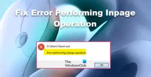 Fix Error Performing Inpage Operation On Windows