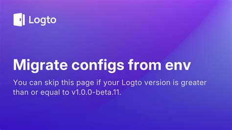 Migrate Configs From Env Logto Docs