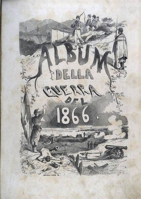 Album Della Guerra Del 1866 Frontespizio Gorra Dis Sartorio E
