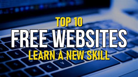 Top 10 Best Free Websites To Learn A New Skill Youtube