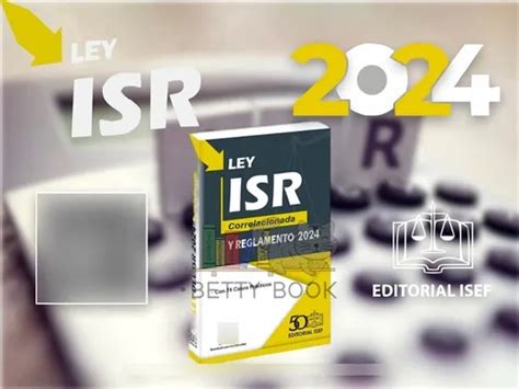 Ley Isr 2024 Envío Gratis