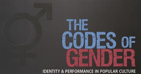 Codes Of Gender