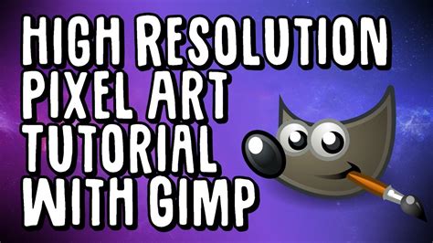 high resolution pixel art tutorial with gimp youtube