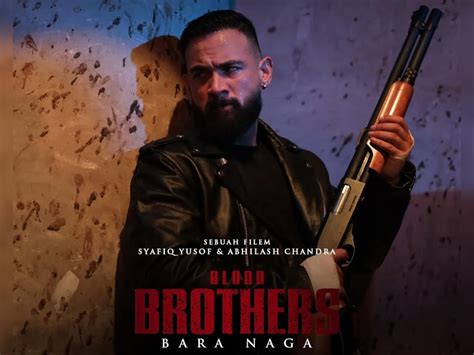 Blood Brothers Bara Naga Another Masterpiece By Skop Productions