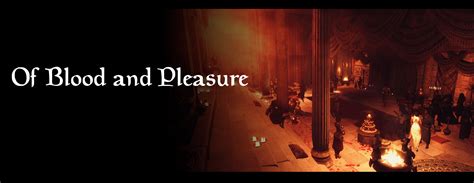 Chapter Section Patricide I Of Blood And Pleasure LoversLab