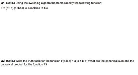 solved q1 4pts using the switching algebra theorems