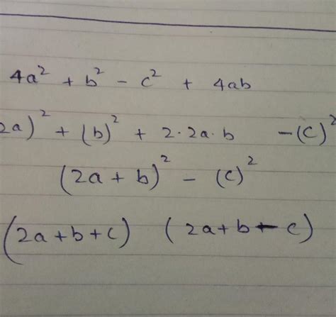 Factorise 4a2 B2 C2 4ab Brainly In