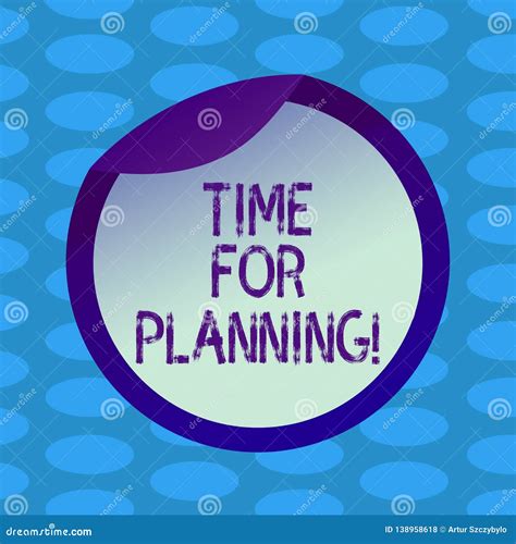 Word Writing Text Time For Planning Business Concept For Right Moment