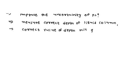 Solved The Pressure P Is Given As P Po Pgh And You Measured The