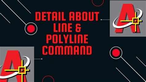autocad line and polyline command how to use line polyline command in