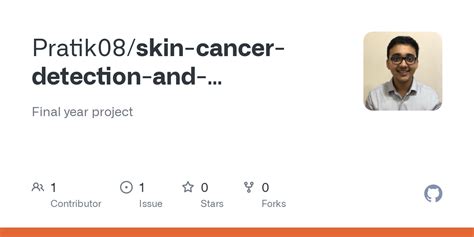 GitHub Pratik Skin Cancer Detection And Classification Final Year Project