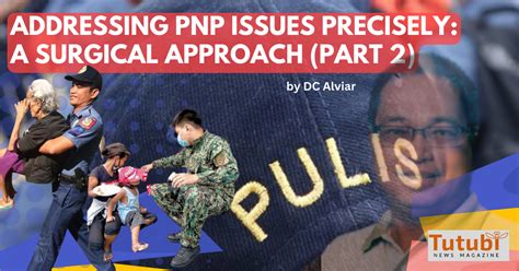 Addressing PNP Issues Precisely A Surgical Approach Part 2 Tutubi News