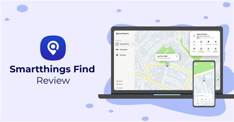 How Does Find My Mobile Work On Samsung Smartthings Find App Review