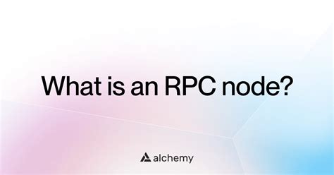 What Is An Rpc Node
