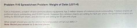 solved problem 11 6 ﻿spreadsheet problem weight of debt