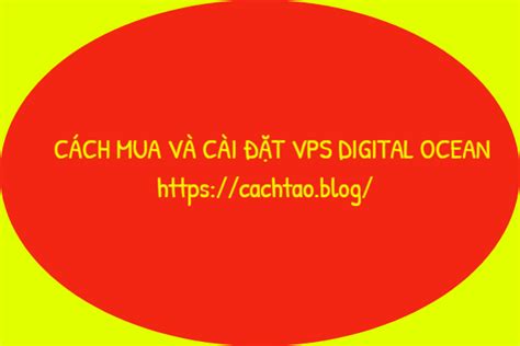 Cách Mua Và Cài đặt Vps Digital Ocean đơn Giản 072025