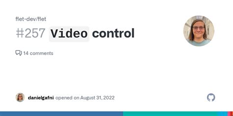 `video` Control · Issue 257 · Flet Devflet · Github