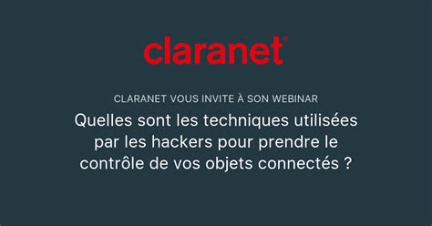Quelles sont les techniques utilisées par les hackers pour prendre le
