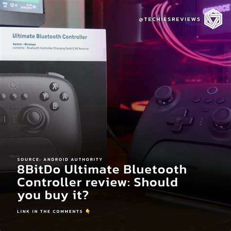 Techies Review 🎮 Android Authority Reviews 8bitdo