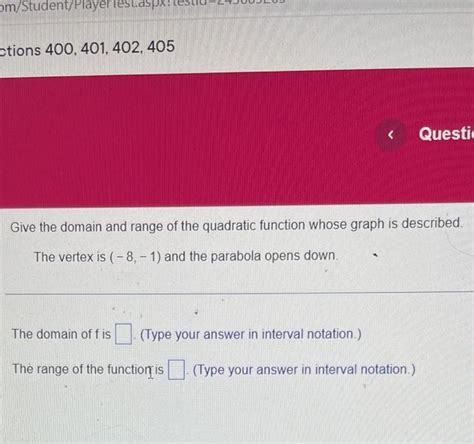 Solved Give The Domain And Range Of The Quadratic Function Chegg Com